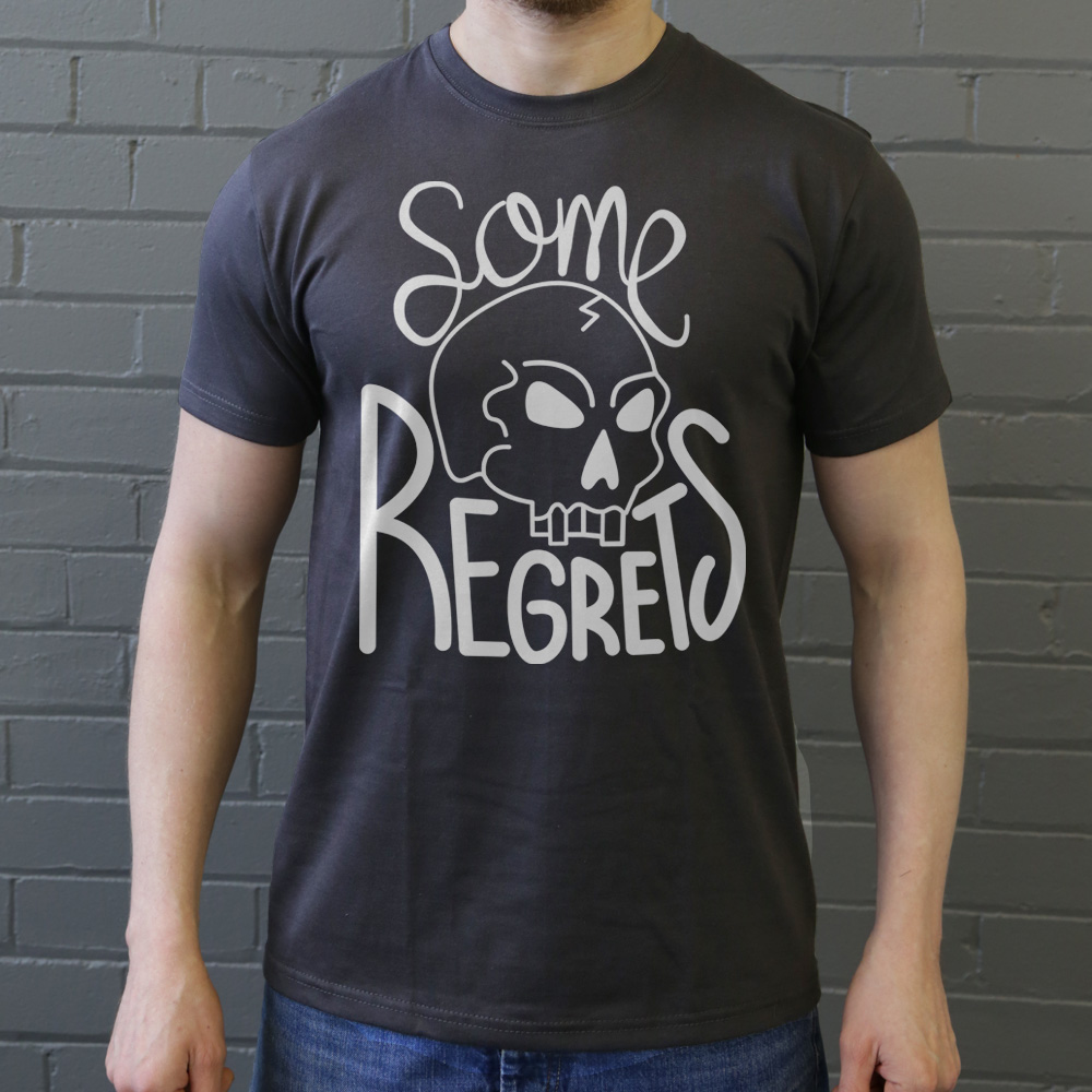 Some Regrets T-Shirt | RedMolotov