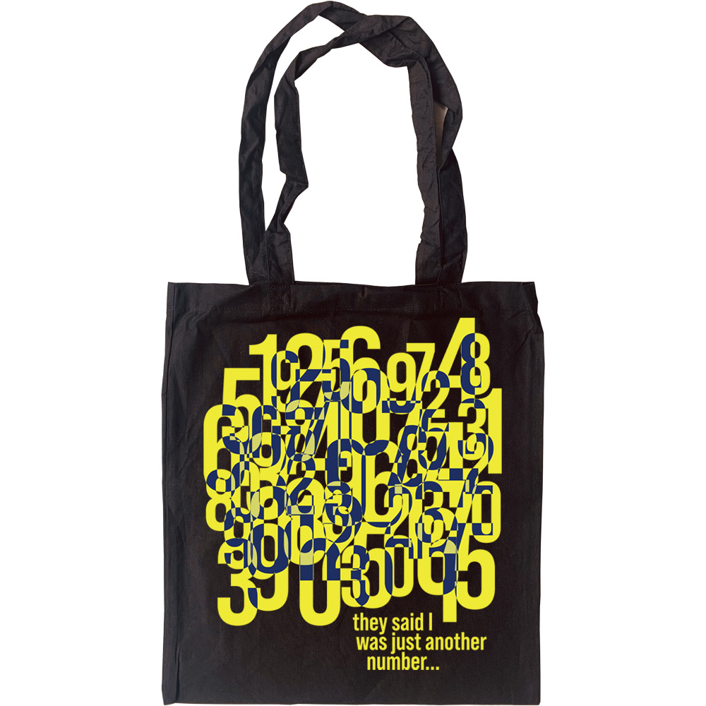 They Said I Was Just Another Number... Tote Bag | RedMolotov