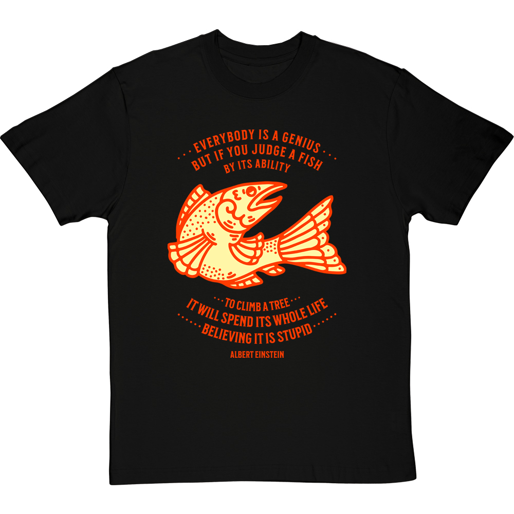 Einstein Quote Fish Albert Einstein Quote: Everybody Is A Genius. But